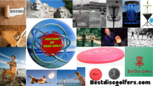 History of disc golf (Facts, Faces and Factors) - Best Disc Golfers