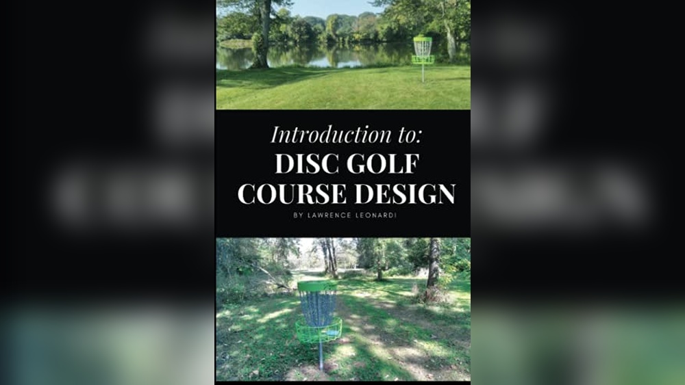 Introduction to Disc Golf Course Design: Essential Tips for Beginners ...